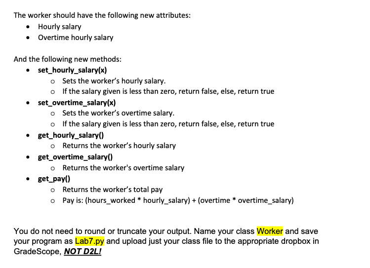 Solved The worker should have the following new attributes: | Chegg.com