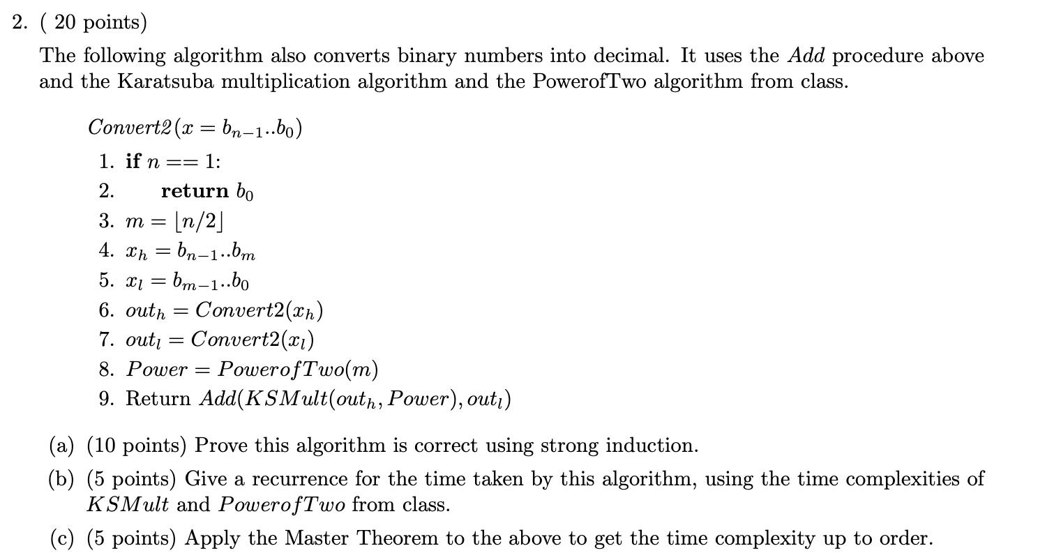 Solved 2. ( 20 points) The following algorithm also converts | Chegg.com