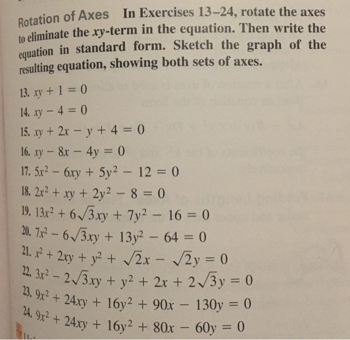 Solved Rotation of Axes In Exercises 13-24, rotate the axes | Chegg.com