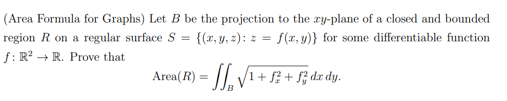 Solved (Area Formula for Graphs) Let B be the projection to | Chegg.com