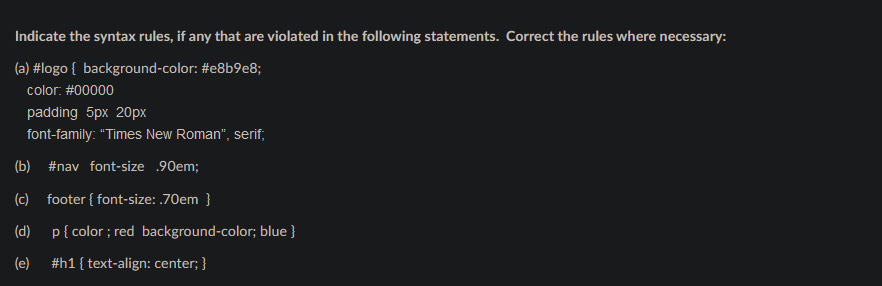 Solved Indicate the syntax rules, if any that are violated | Chegg.com