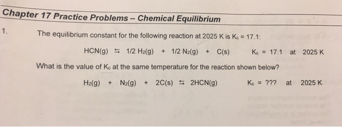 Solved Chapter 17 Practice Problems- Chemical Equilibrium 1. | Chegg.com
