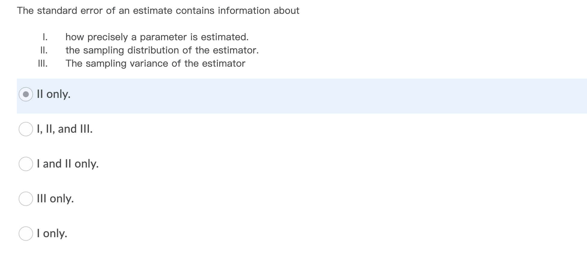 Solved An estimator is consistent if 1. II. III. it | Chegg.com