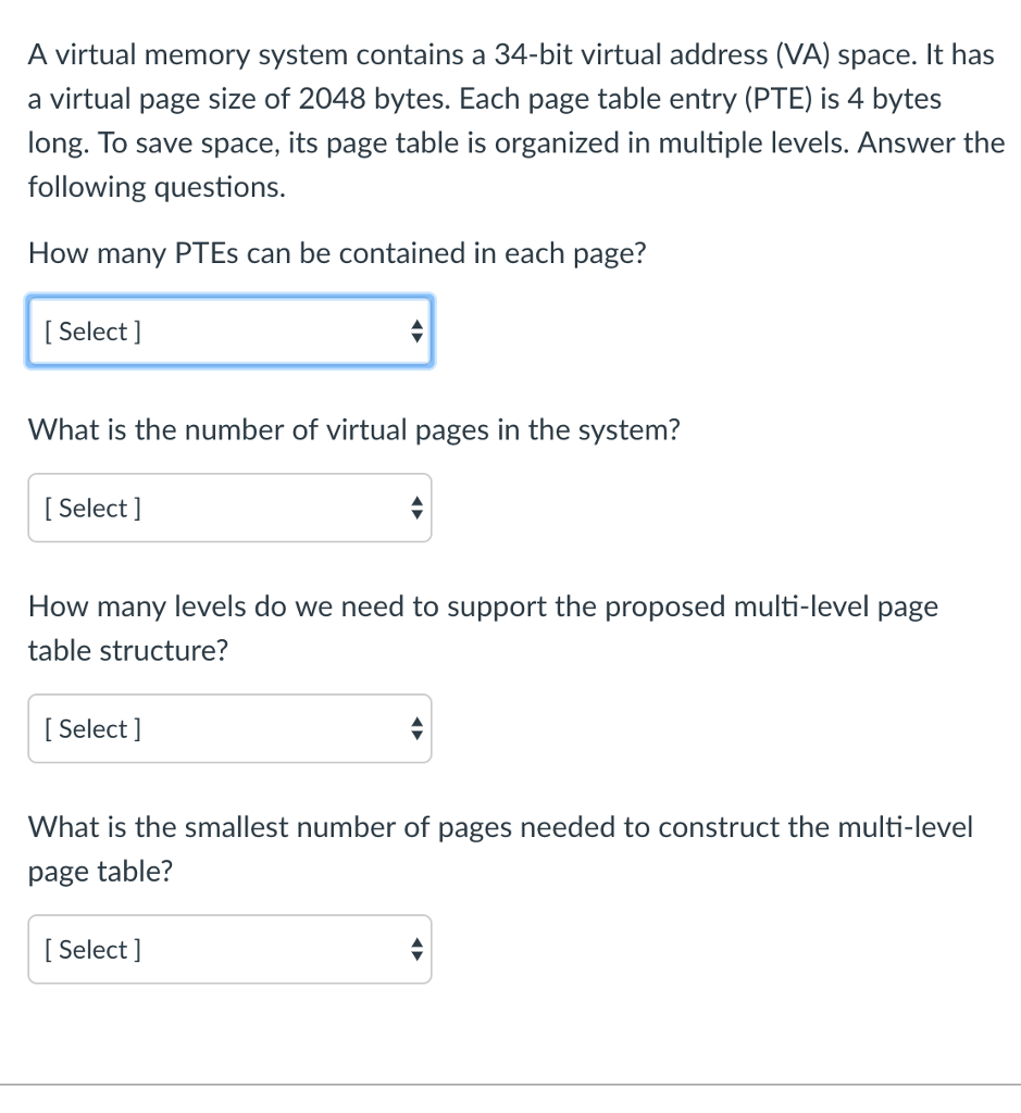 Solved A virtual memory system contains a 34-bit virtual | Chegg.com