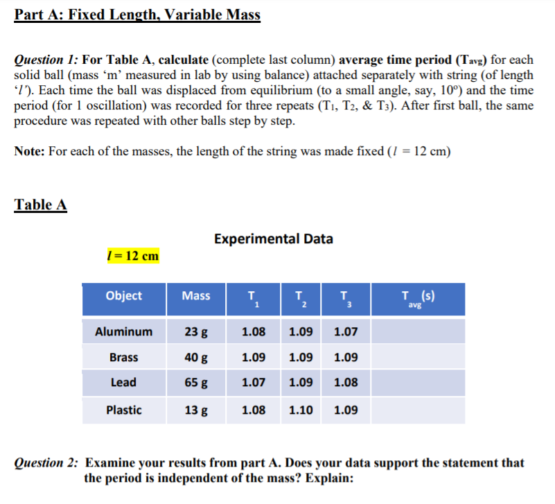 Solved Part A: Fixed Length, Variable Mass Question 1: For | Chegg.com