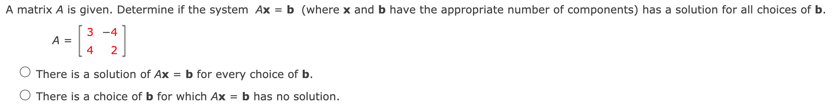 Solved Determine if the columns of the matrix A span R2. | Chegg.com
