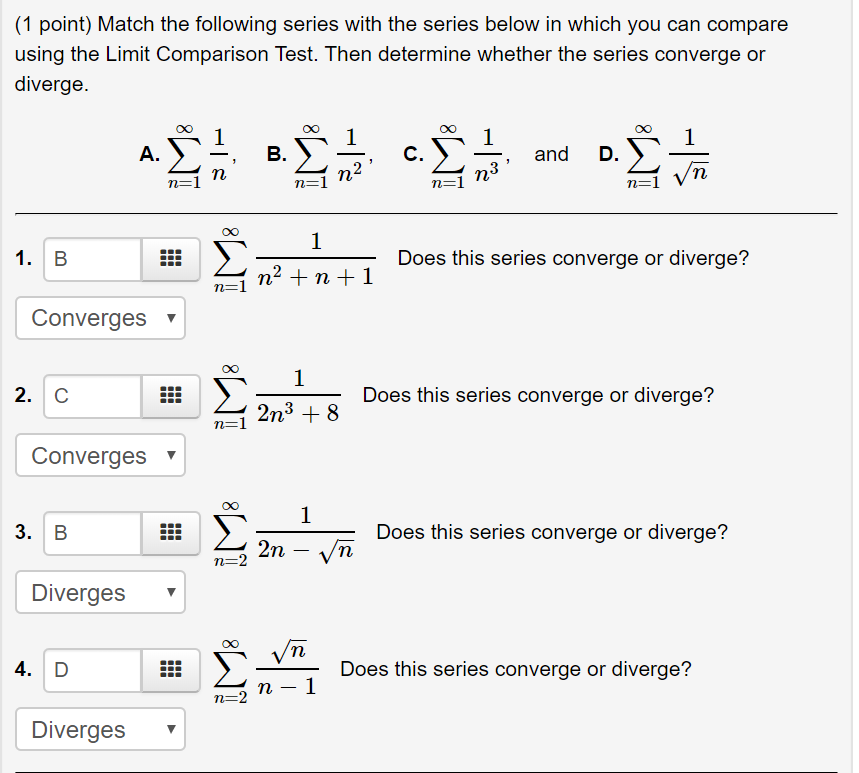 Solved (1 point) Match the following series with the series | Chegg.com