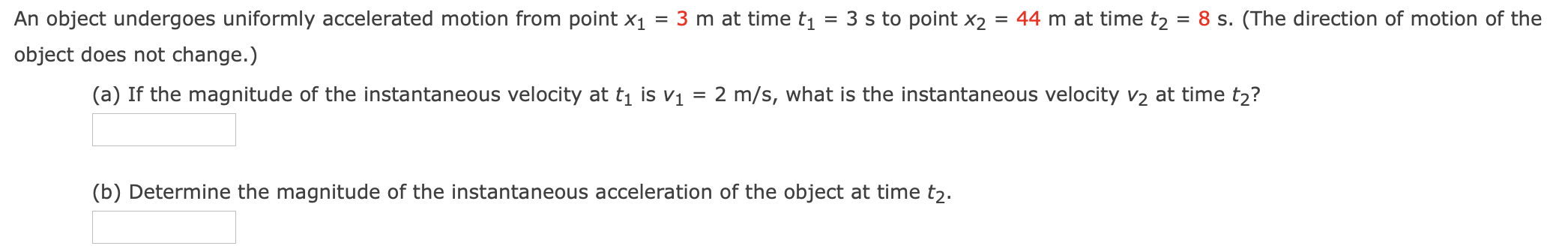Solved An object undergoes uniformly accelerated motion from | Chegg.com
