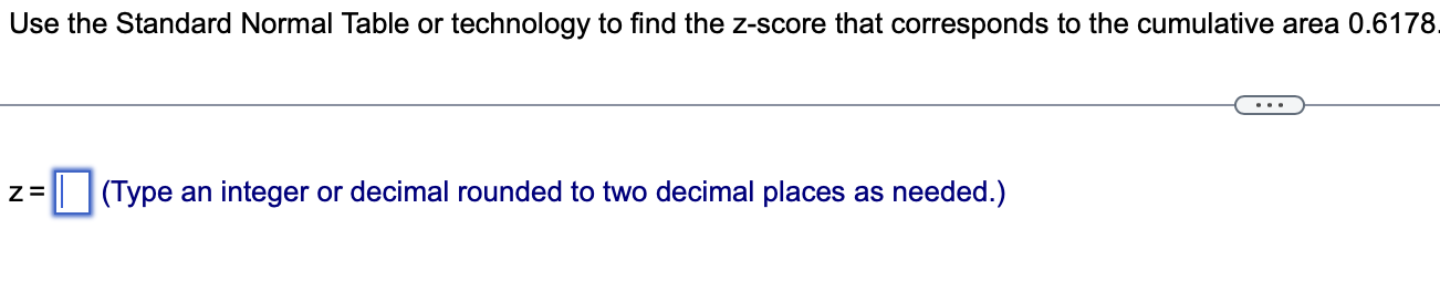 Solved Use the Standard Normal Table or technology to find | Chegg.com
