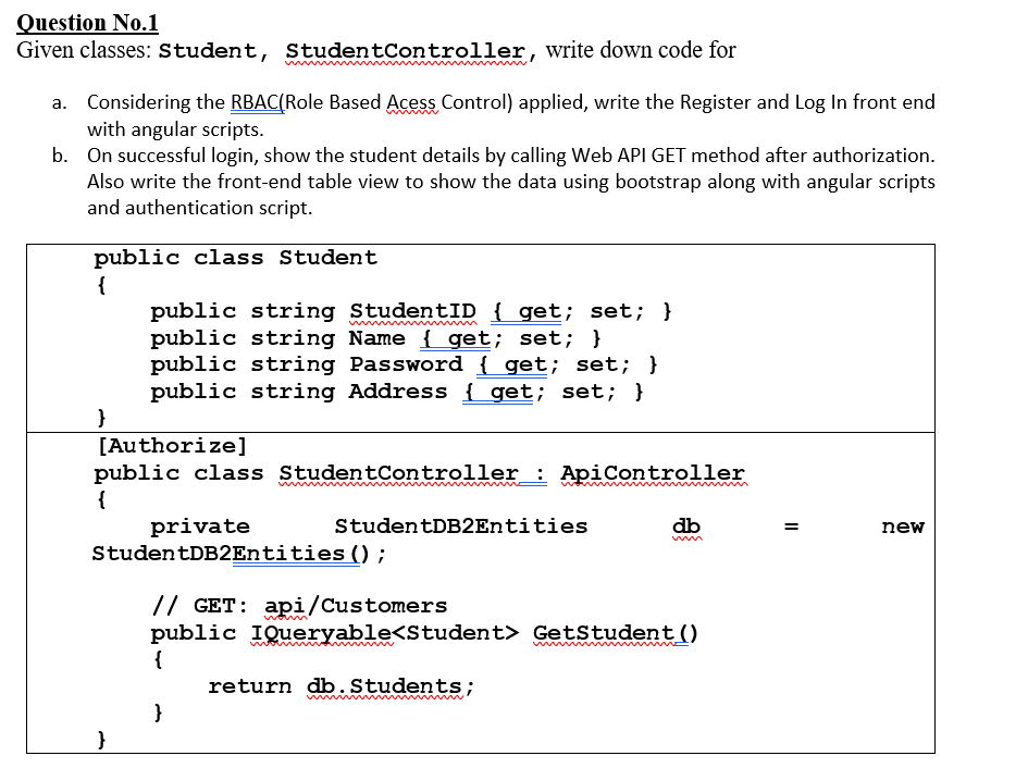 Question No.1 Given classes: Student, | Chegg.com