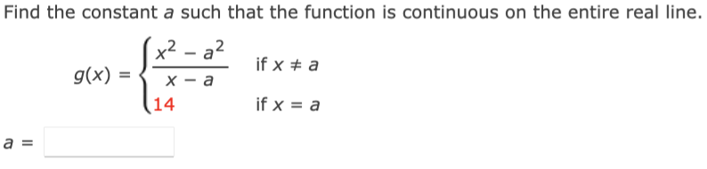 Solved Find the constant a such that the function is | Chegg.com