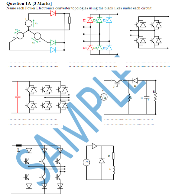 Solved Question 1A [3 ﻿Marks]Name each Power Electronics | Chegg.com