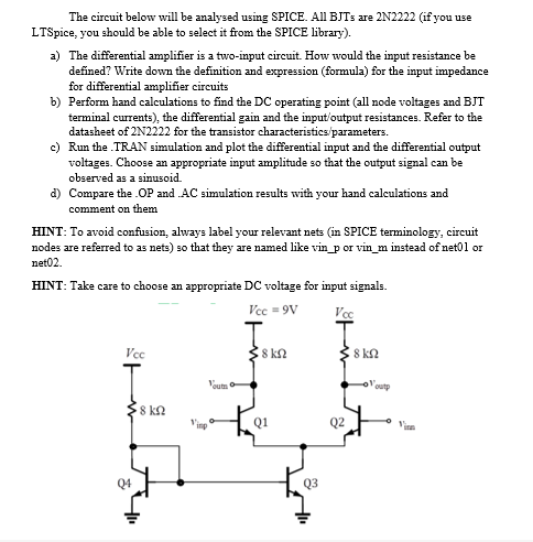 Solved The circuit below will be analysed using SPICE. All | Chegg.com