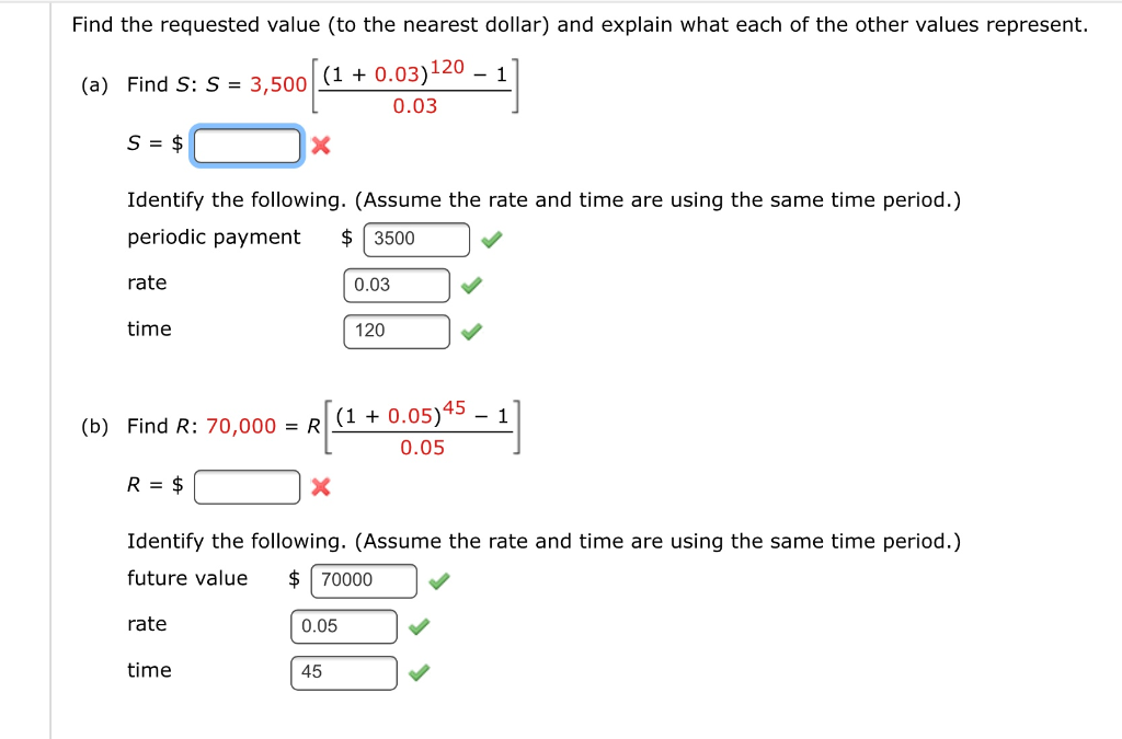 Solved Find the requested value (to the nearest dollar) and | Chegg.com