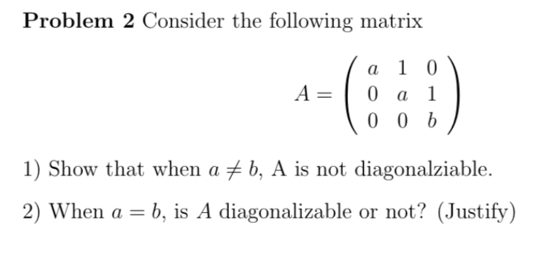 Solved Problem 2 Consider the following matrix | Chegg.com