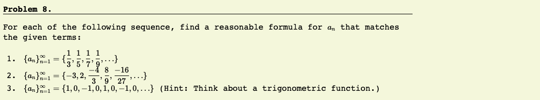Solved Problem 8. For each of the following sequence, find a | Chegg.com