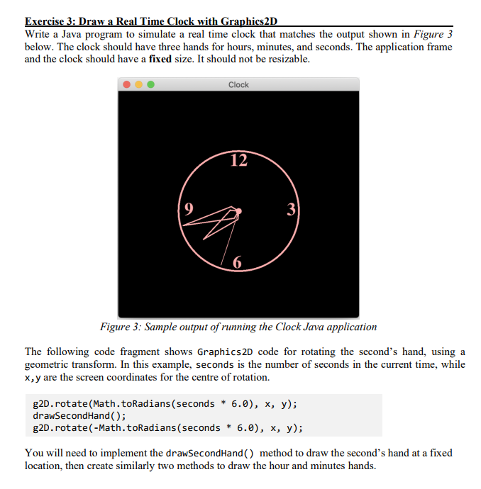 Exercise 3: Draw a Real Time Clock with Graphics2D | Chegg.com