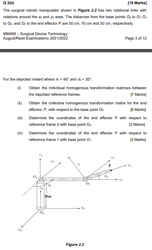 Solved Q 2(b) [19 Marks] The surgical robotic manipulator | Chegg.com