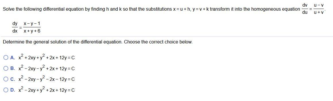 Solved U-V dv Solve the following differential equation by | Chegg.com