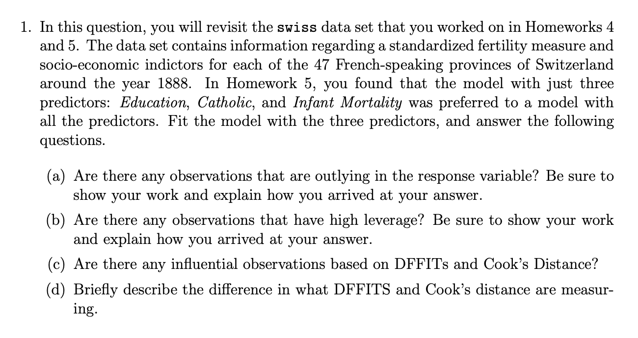 Solved 1. In this question, you will revisit the swiss data | Chegg.com
