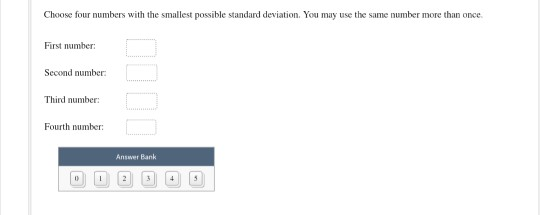 Solved Choose four numbers with the smallest possible | Chegg.com