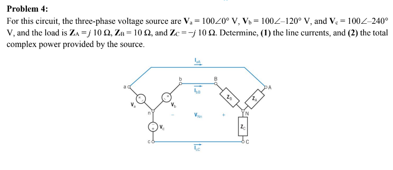 Solved For this circuit, the three-phase voltage source are | Chegg.com
