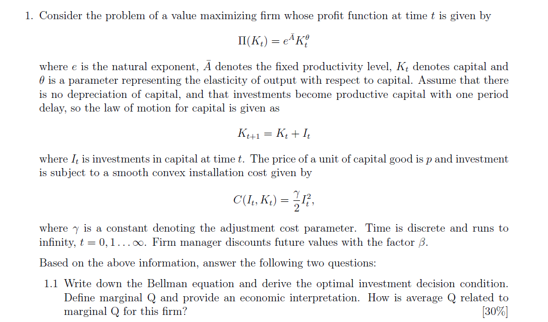 Solved Consider the problem of ﻿a value maximizing firm | Chegg.com