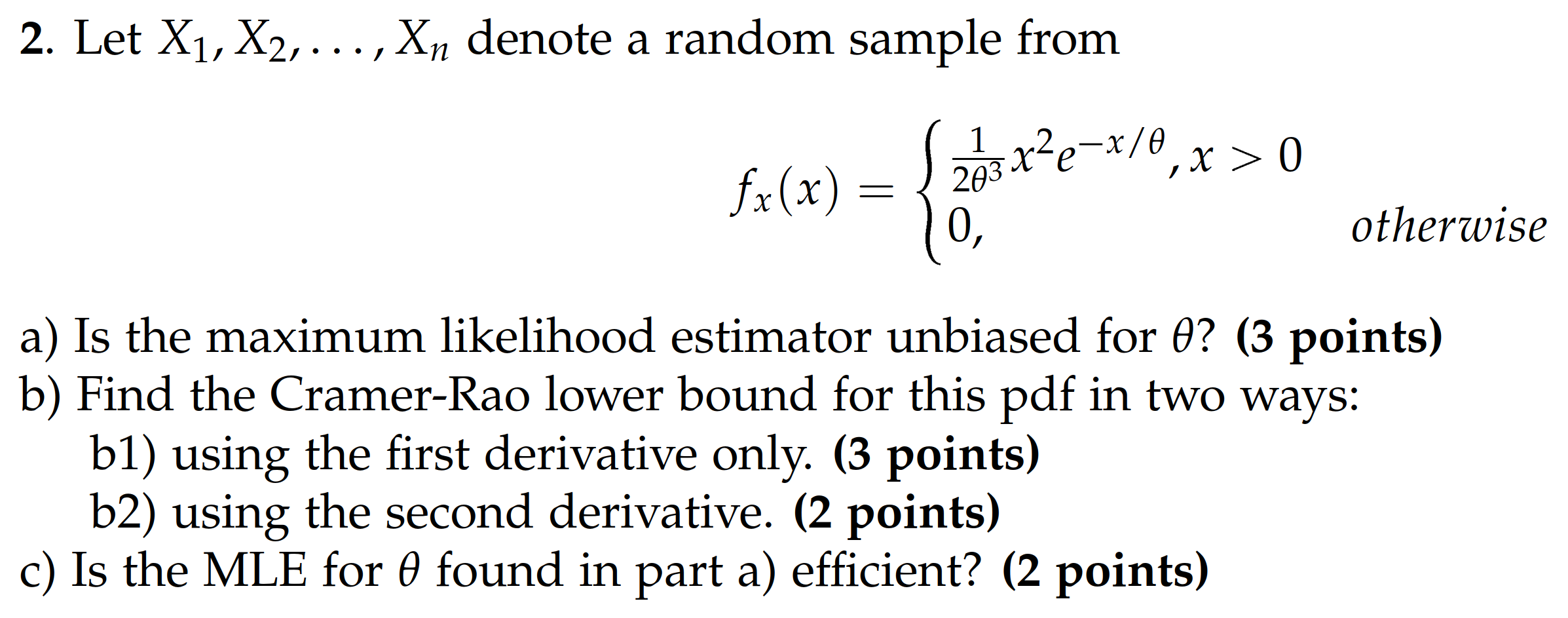 Solved 2. Let X1,X2,…,Xn denote a random sample from | Chegg.com