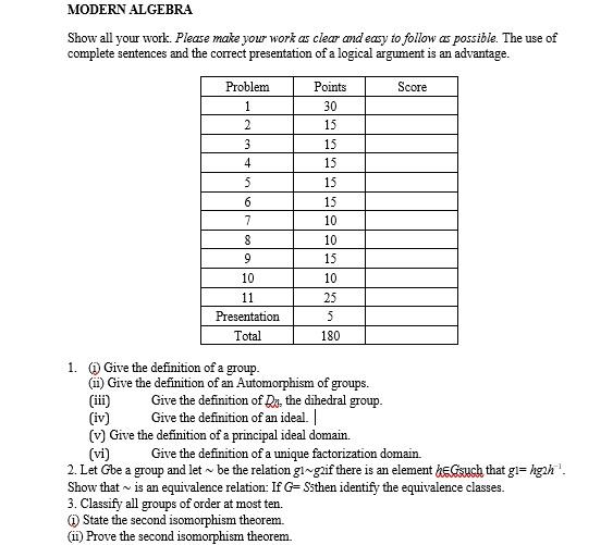 Solved MODERN ALGEBRA Show all your work. Please make your | Chegg.com