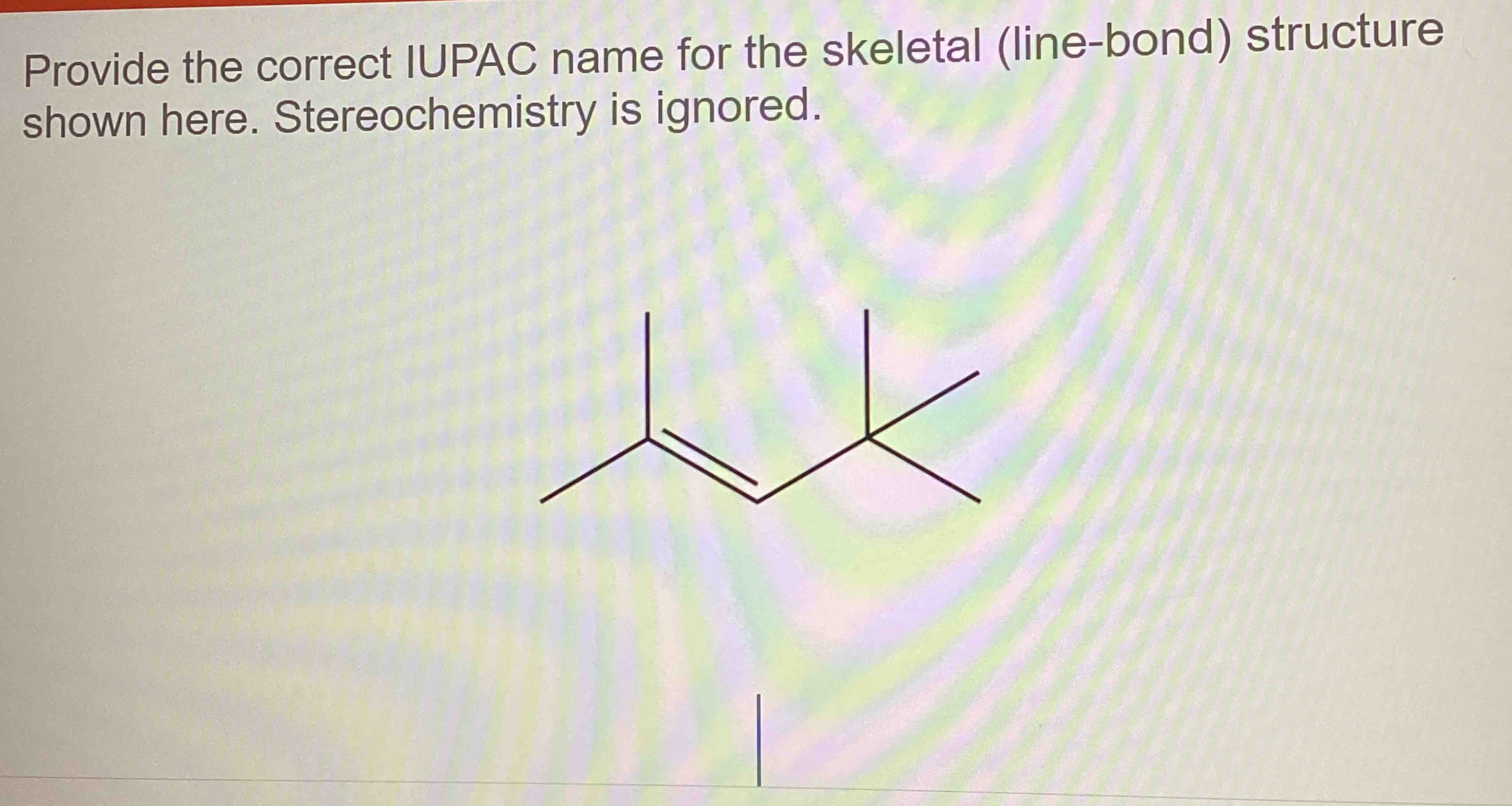 Solved Provide the correct IUPAC name for the skeletal | Chegg.com