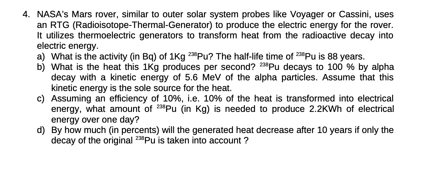 Solved 4. NASA's Mars rover, similar to outer solar system | Chegg.com
