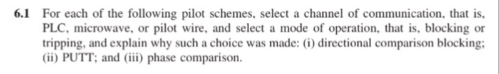 6.1 For each of the following pilot schemes, select a | Chegg.com