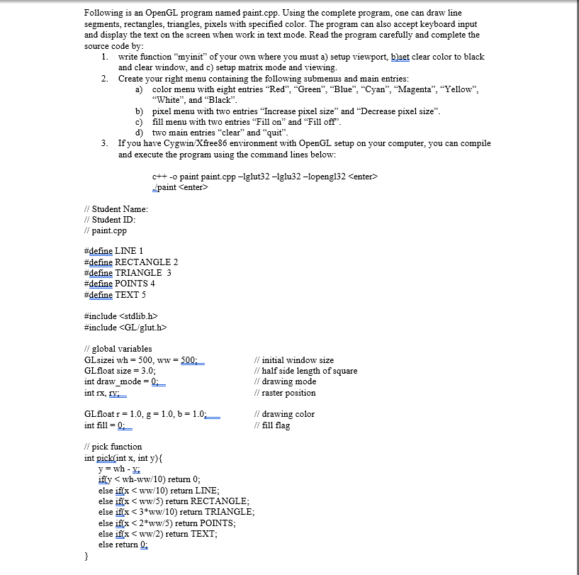 Following is an OpenGL program named paint.cpp. Using | Chegg.com