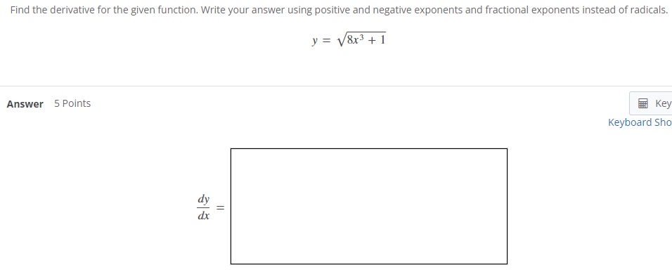 Solved Find The Derivative For The Given Function Write 0599
