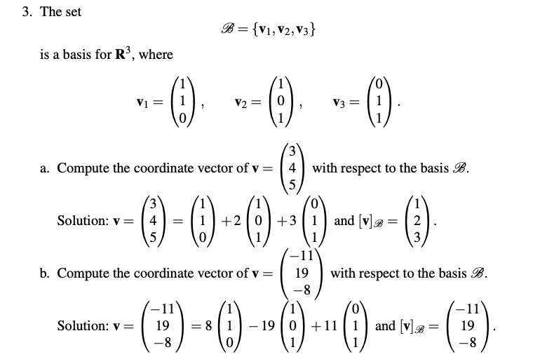 3. The set B={v1,v2,v3} is a basis for R3, where | Chegg.com