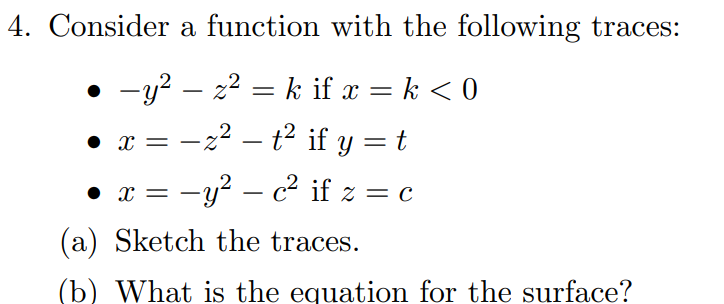 Solved Consider a function with the following traces: - | Chegg.com