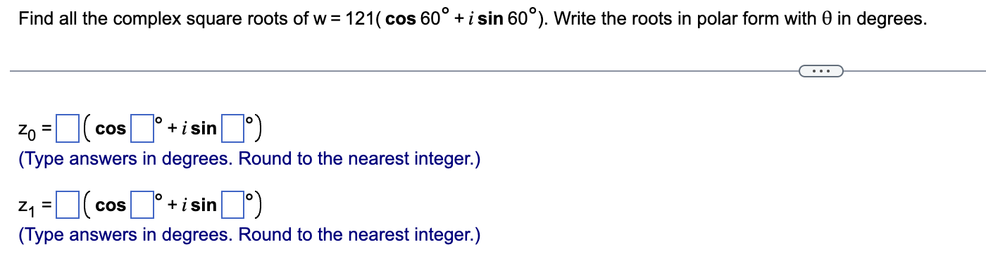 Solved Find all the complex square roots of | Chegg.com