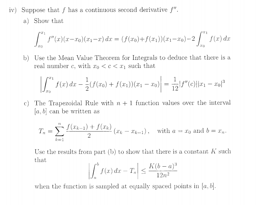 Solved iv) Suppose that f has a continuous second derivative | Chegg.com