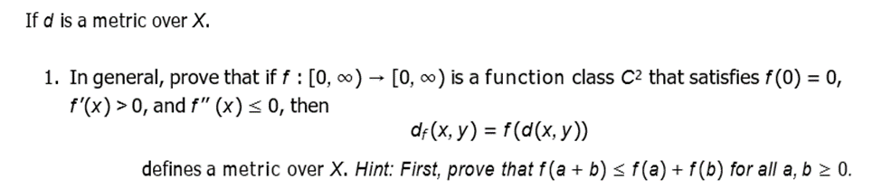 Solved 1. In general, prove that if f:[0,∞)→[0,∞) is a | Chegg.com