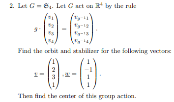 2. Let G=S4. Let G act on R4 by the rule | Chegg.com