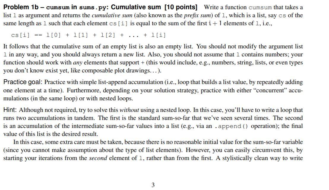 Solved Problem 1b - cumsum in sums.py: Cumulative sum [10 | Chegg.com