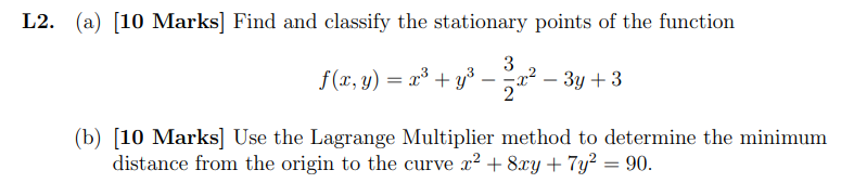 Solved 2. (a) [10 Marks] Find and classify the stationary | Chegg.com