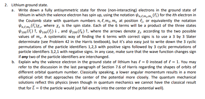 Solved 2. Lithium ground state. a. Write down a fully | Chegg.com