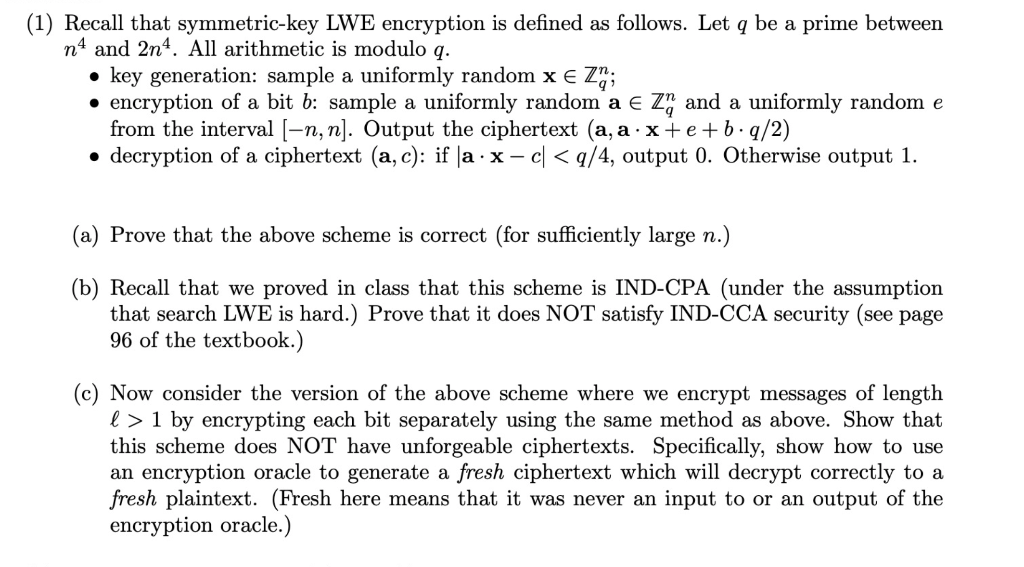 (1) Recall that symmetric-key LWE encryption is | Chegg.com