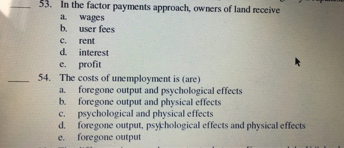 Solved 53. In the factor payments approach, owners of land | Chegg.com