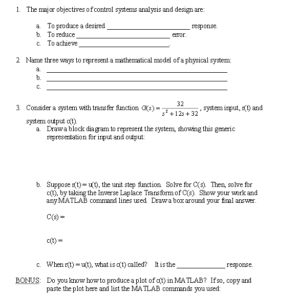 Solved 1. The major objectives of control systems analysis | Chegg.com