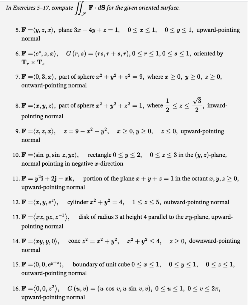 Solved In Exercises 5-17, compute II. F.ds for the given | Chegg.com