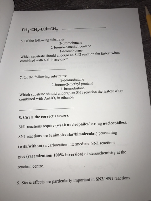 Solved CH3-CH2-CCl CH2 6. Of the following substrates: | Chegg.com