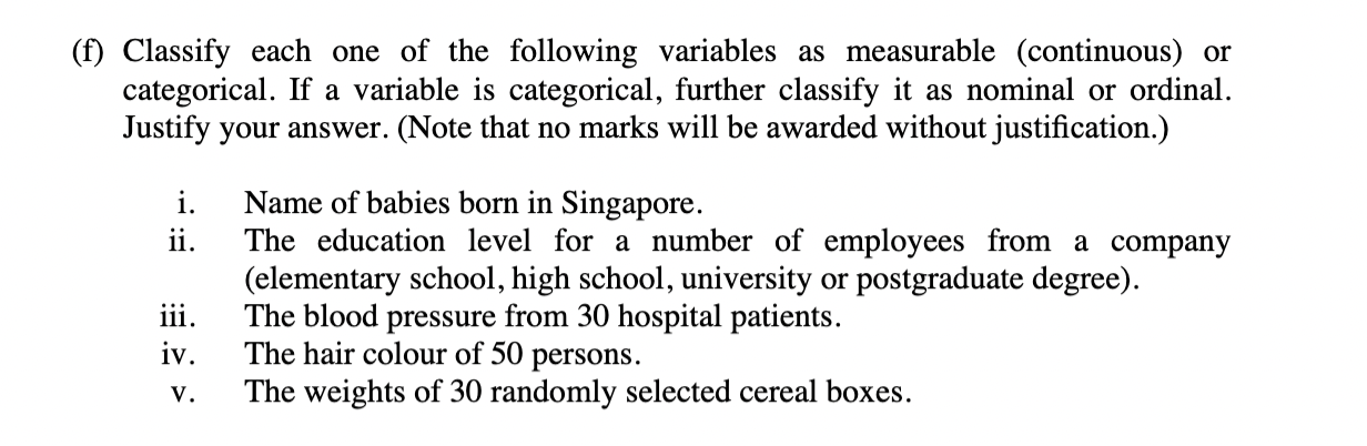 Solved (f) Classify each one of the following variables as | Chegg.com