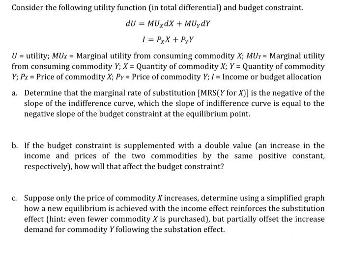 Solved Consider the following utility function (in total | Chegg.com